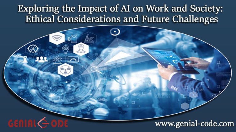 Exploring the Impact of AI on Work and Society - Genial Code